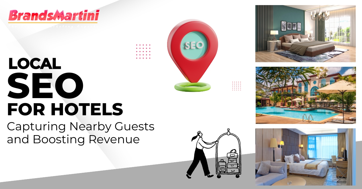 Local SEO for Hotels: Boosting Revenue and Guests by Hotel seo